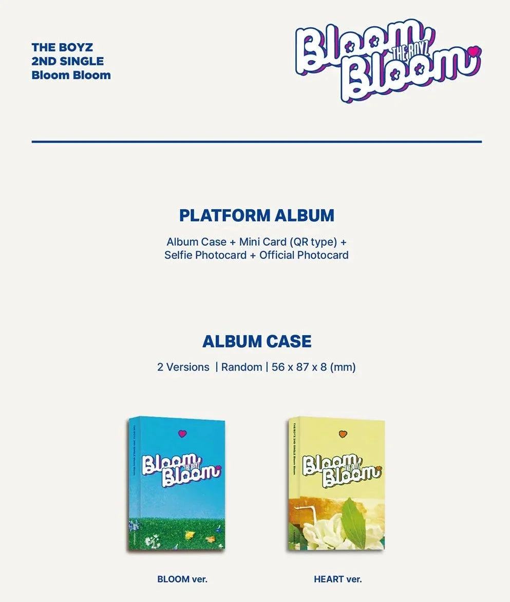 THE BOYZ - BLOOM BLOOM 2nd SINGLE ALBUM (PLATFORM VER.) – SEOULSTATION berlin
